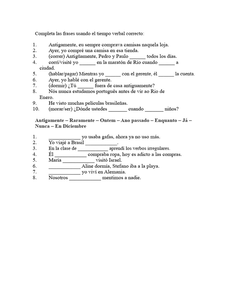 Completa Las Frases Usando El Tiempo Verbal Correcto. | PDF