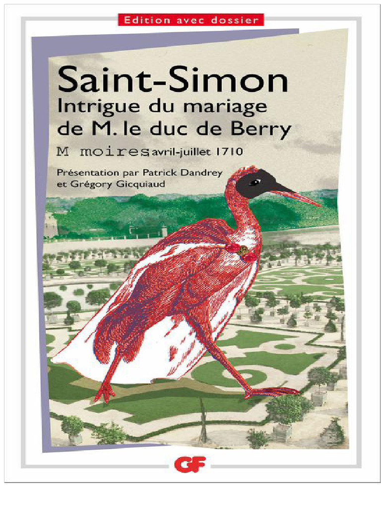 Intryga Małżeństwa Pana Księcia de Berry (Saint-Simon (Saint-Simon) ) | PDF