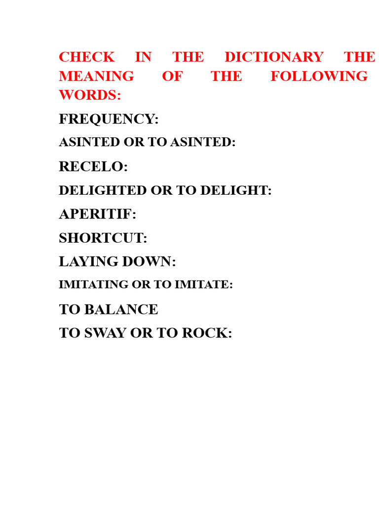 Consult in The Dictionary The Meaning of The Following Words | PDF