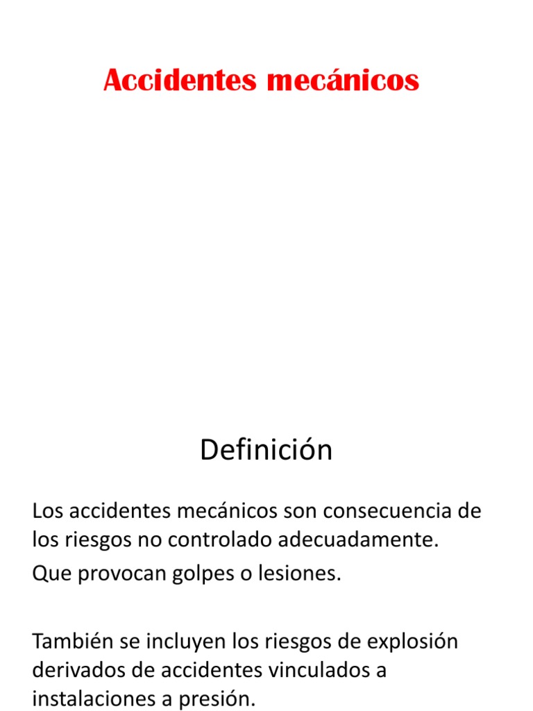Accidentes Mecánicos: Riesgos y Prevención | PDF