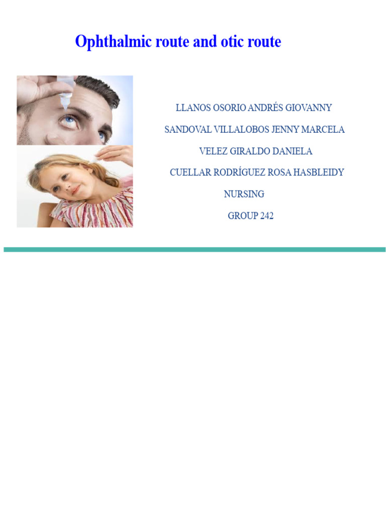 Ophthalmic and Otic Medication Guide | PDF | Topical Medication | Cornea