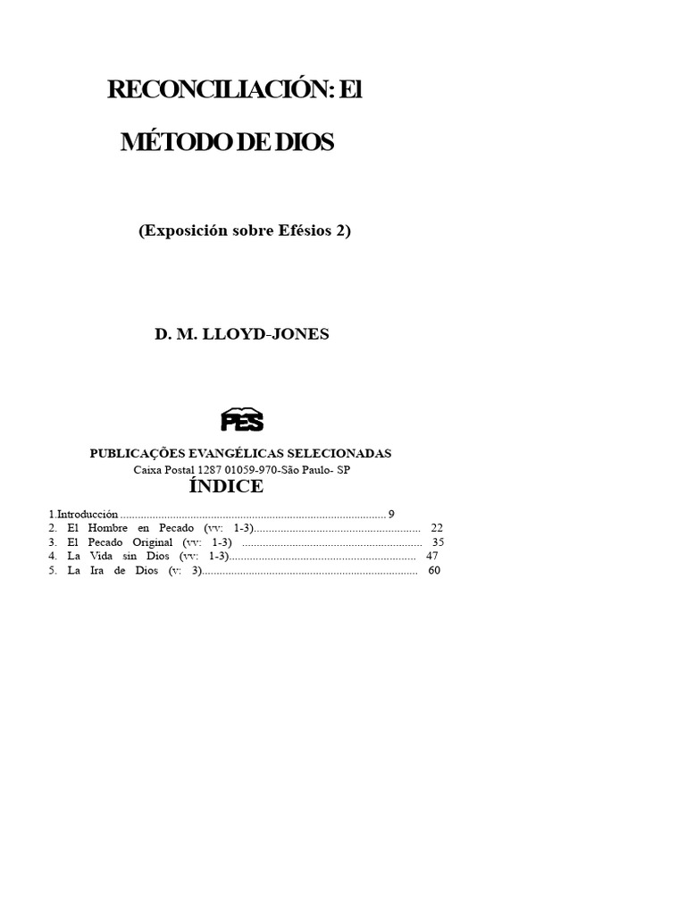 Martyn Lloyd Jones - Efesios 02 - Reconciliación - El Método de Dios ...