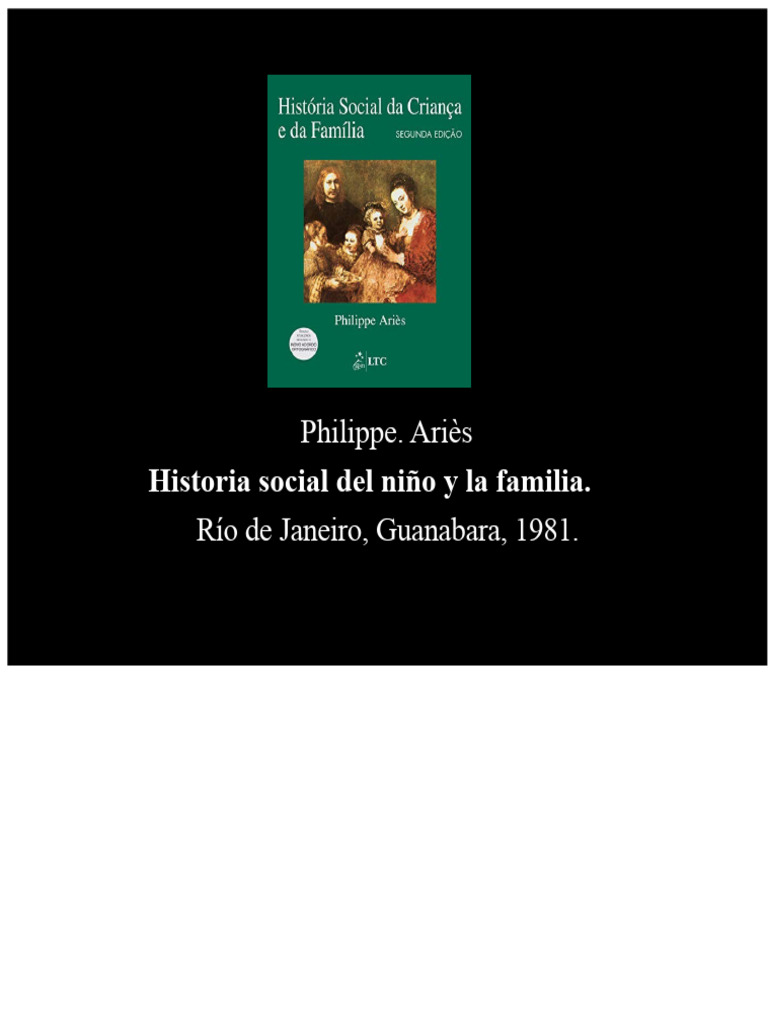 Descubrimiento de La Infancia Philippe Ariès | PDF | Edades medias ...