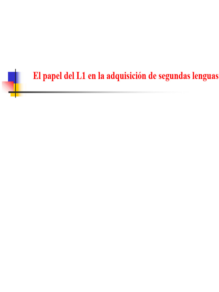 Influencia del L1 en el aprendizaje de L2 | PDF | Adquisicion de una ...