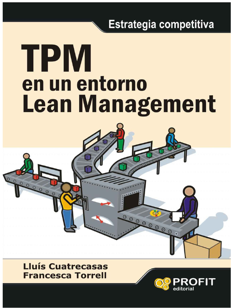 TPM IN A LEAN MANAGEMENT ENVIRONMENT - Luis Cuatrecasas Arbos | PDF ...