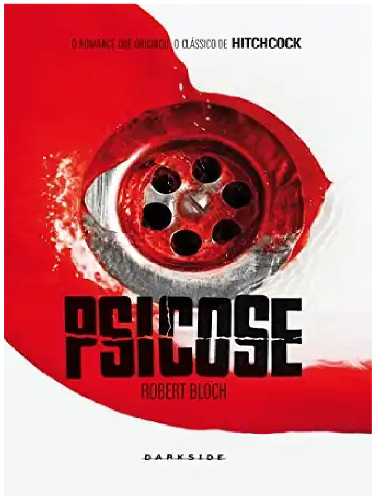 Psycho: Robert Bloch's Horror Classic | PDF