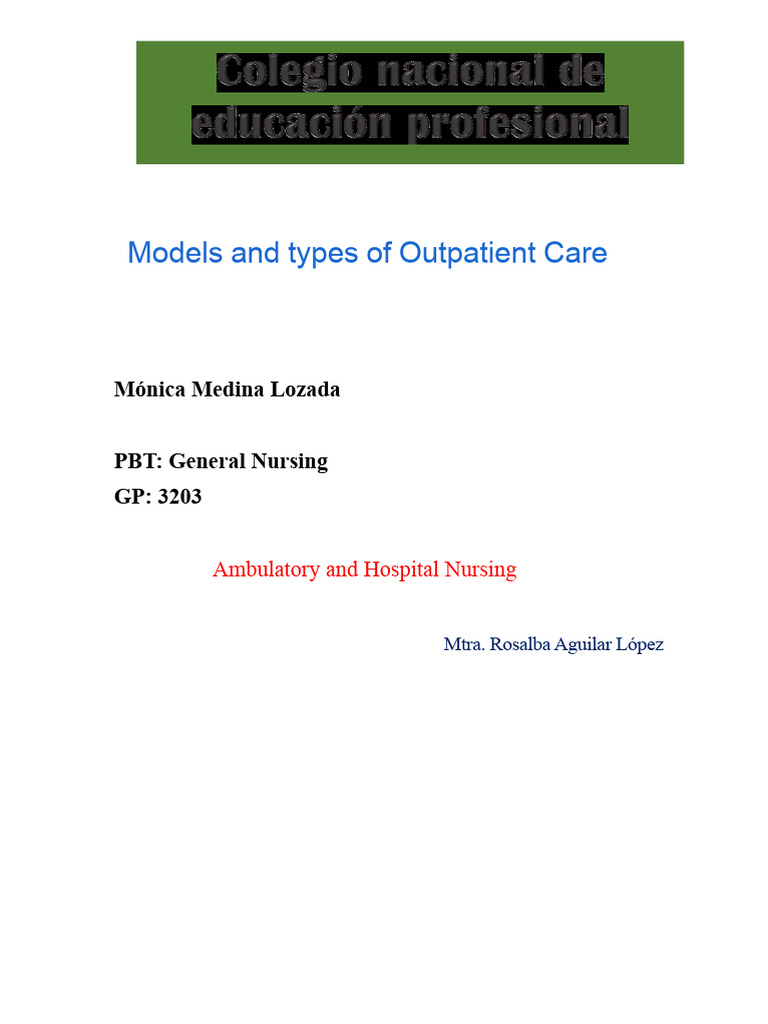 Model and Types of Outpatient Care | PDF | Patient | Hospital