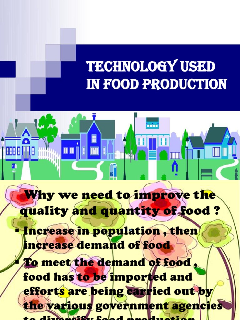 Technology Used in Food Production | PDF | Hydroponics | Agriculture