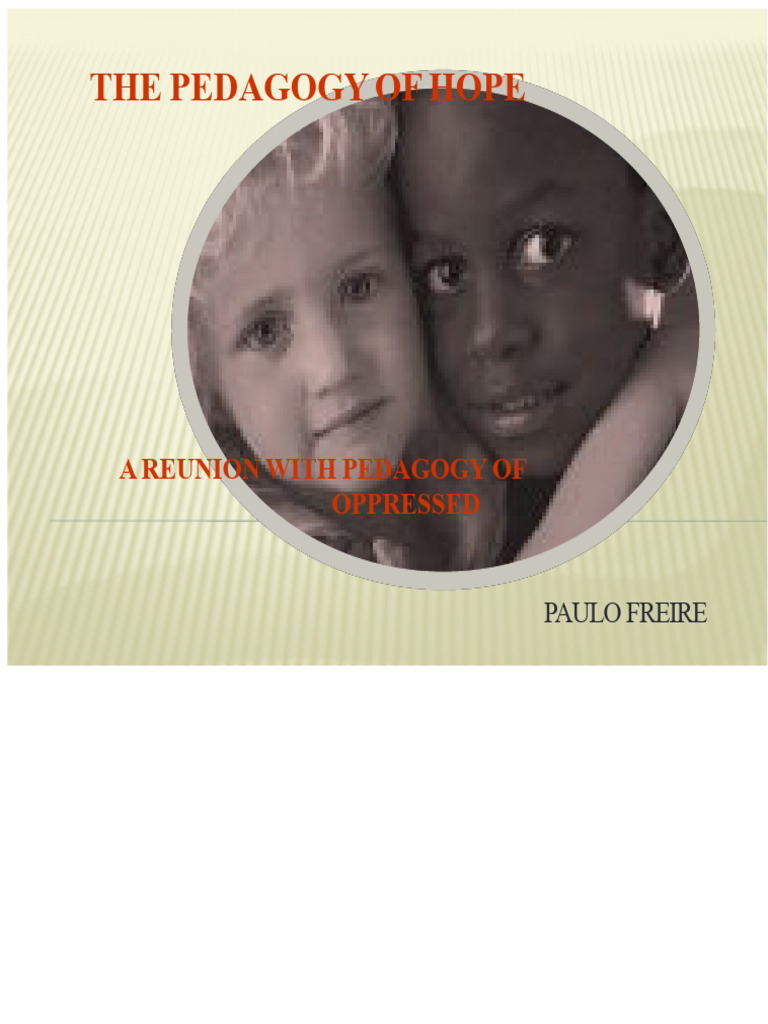 Pedagogy of Hope: Freire's Vision | PDF | Knowledge | Pedagogy