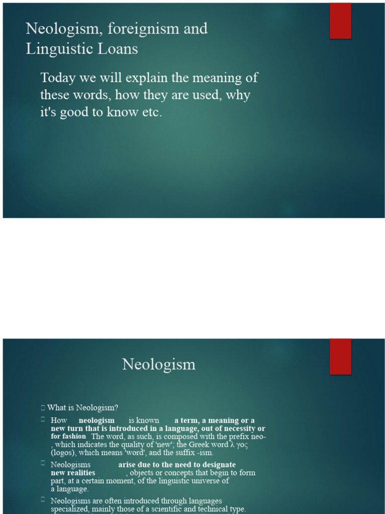 Neologism, Foreignism, and Linguistic Borrowings | PDF | Word | Linguistics