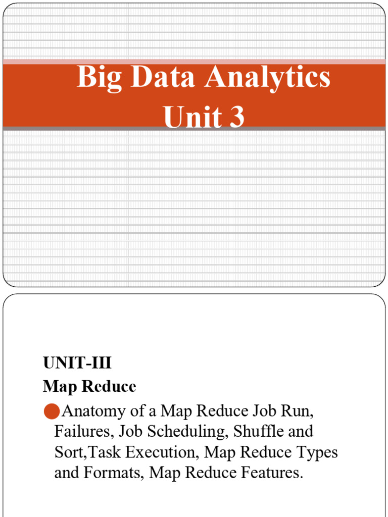 Big Data Analytics Unit-3 | PDF | Map Reduce | Apache Hadoop