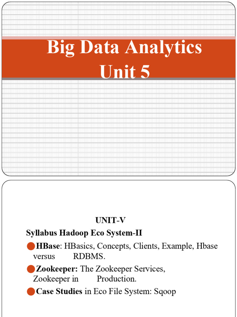 Big Data Analytics Unit-5 | PDF | Apache Hadoop | Databases