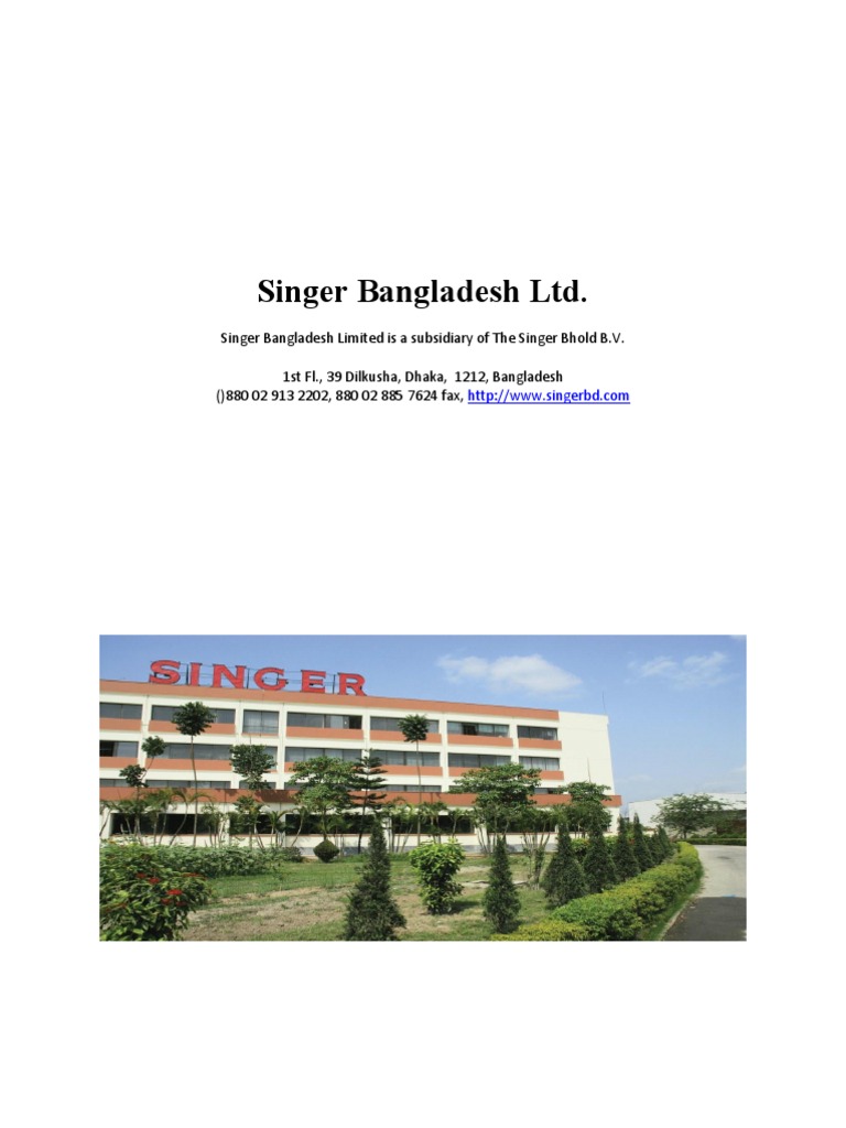 Singer Bangladesh Ltd. Overview and History | PDF | Home Appliance ...