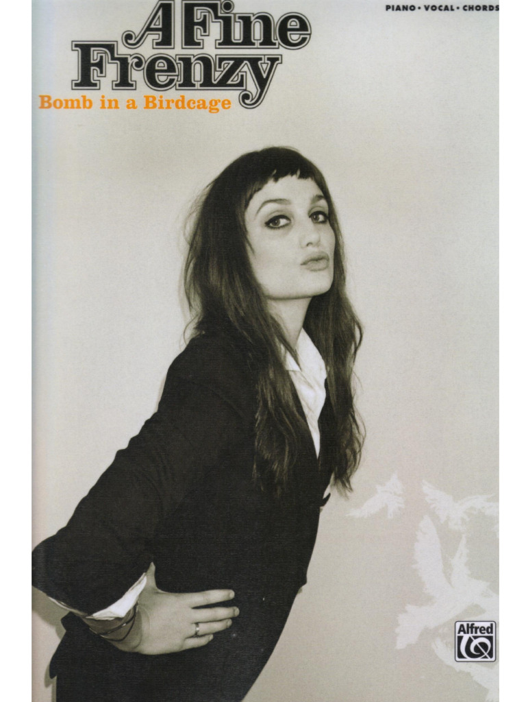 A Fine Frenzy - Bomb in A Bird Cage BOOK PVG Solo | PDF