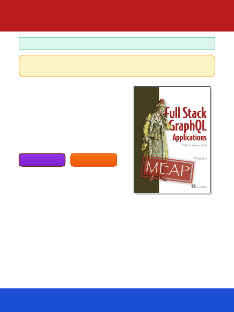 Fullstack GraphQL Applications with GRANDstack - MEAP Version 9 William Lyon ebook textbook ...