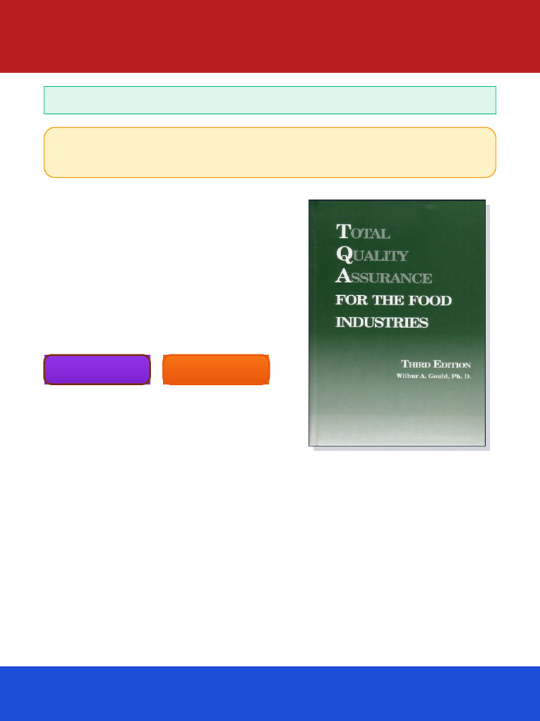 Total quality assurance for the food industries 3rd Edition Wilbur A ...