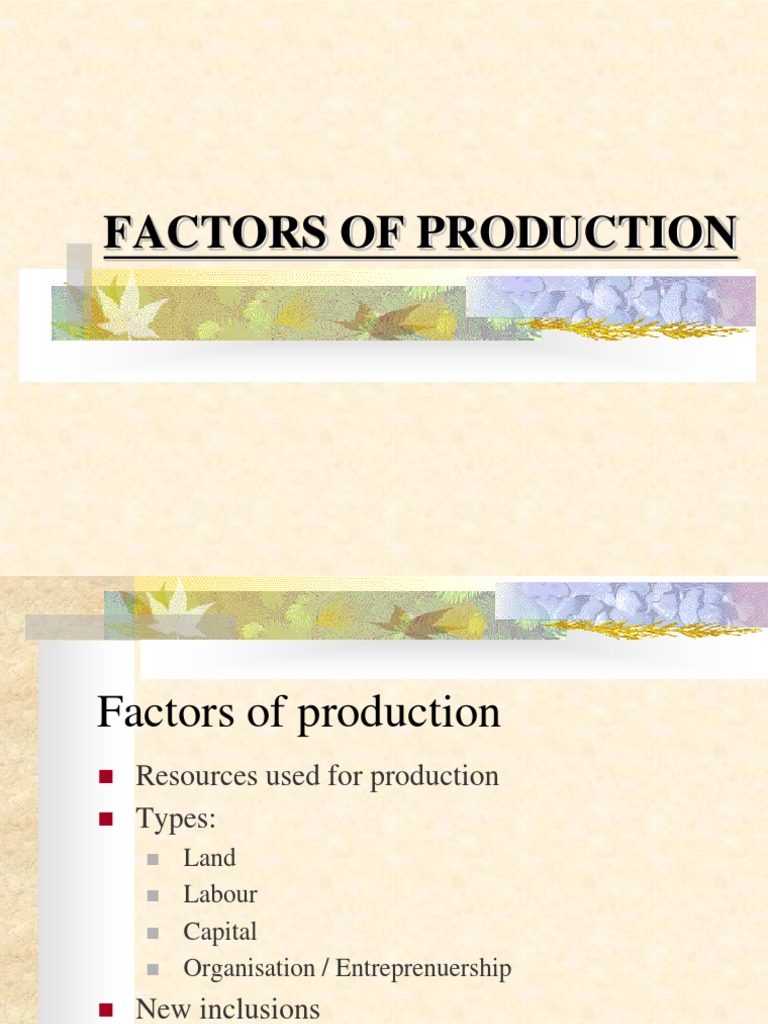 Factors of Production | Labour Economics | Factors Of Production