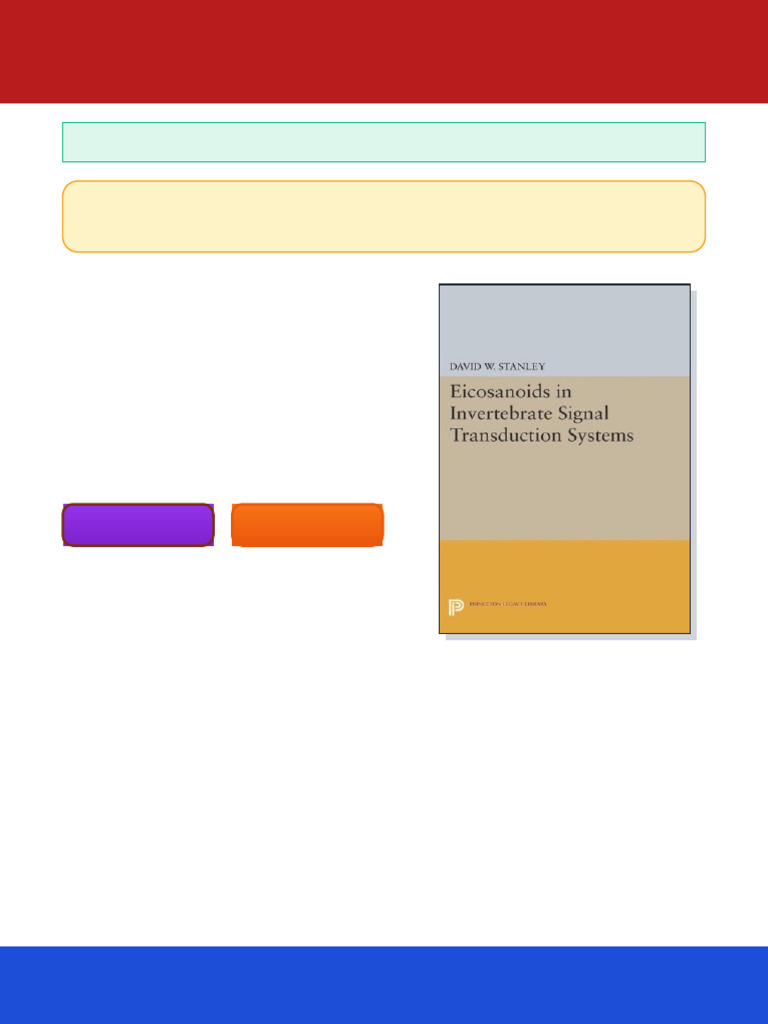 Eicosanoids in Invertebrate Signal Transduction Systems David W ...