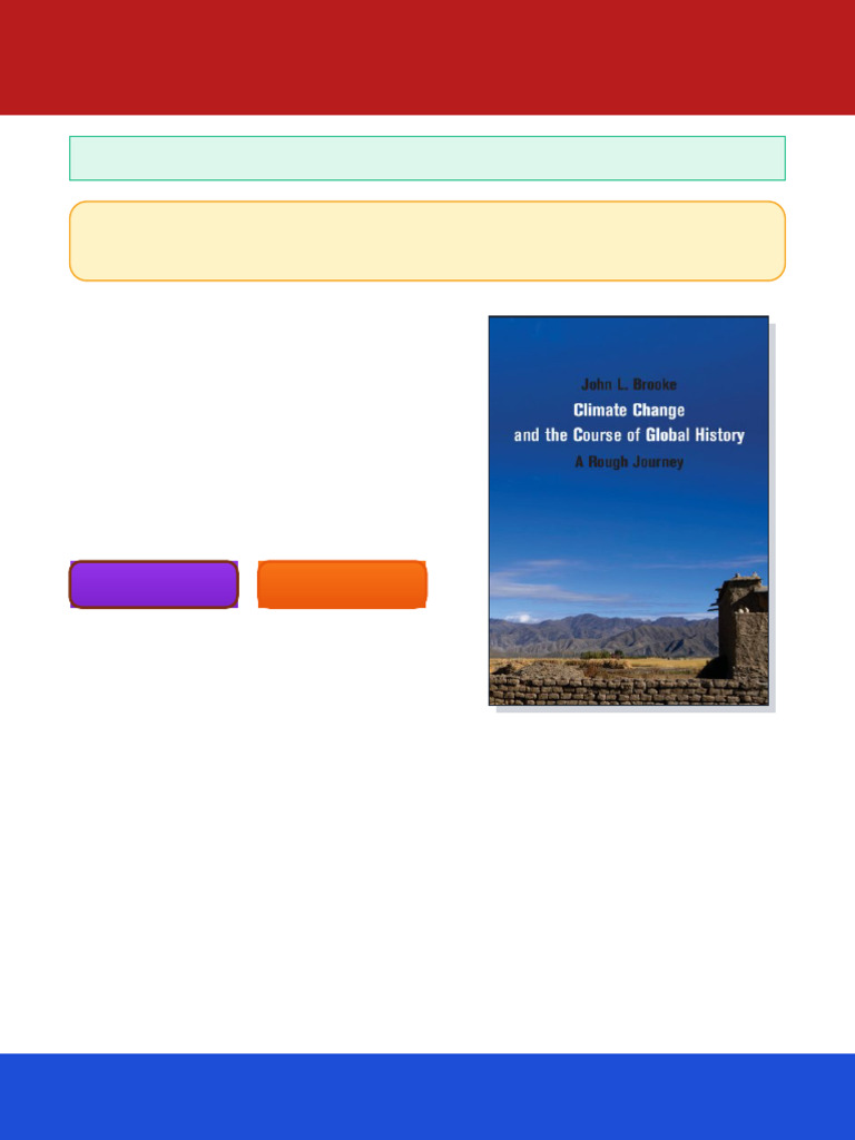 Climate Change and The Course of Global History A Rough Journey John L ...