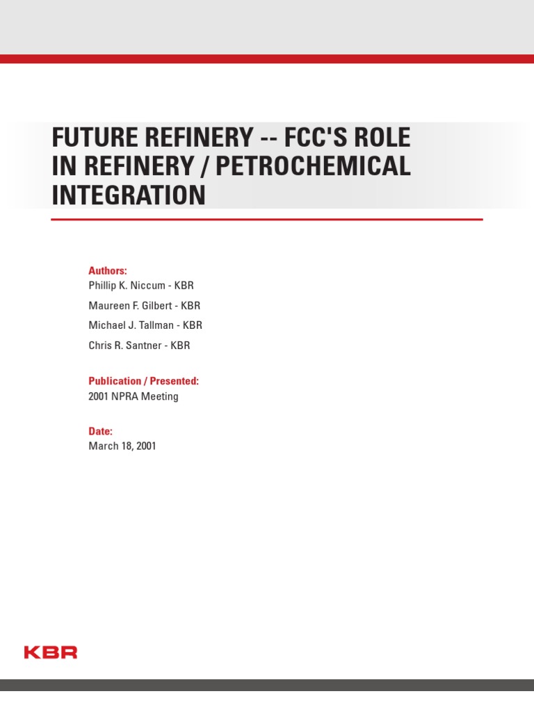 Future Refinery FCCs Role in Refinery Petrochemical Integration | PDF ...