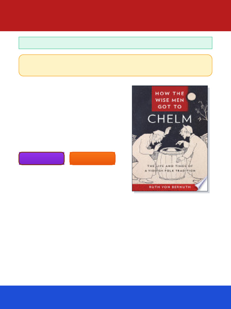 How The Wise Men Got To Chelm 4th Edition Ruth Von Bernuth Ebook ...