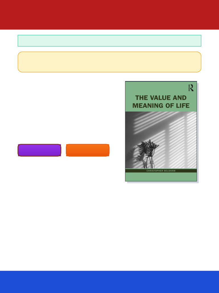 The Value and Meaning of Life First Edition Christopher Belshaw ebook ...