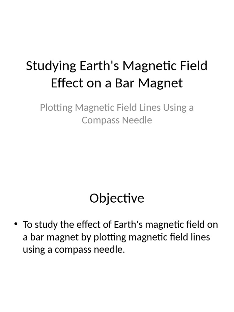 Effect of Earth Magnetic Field Presentation | PDF