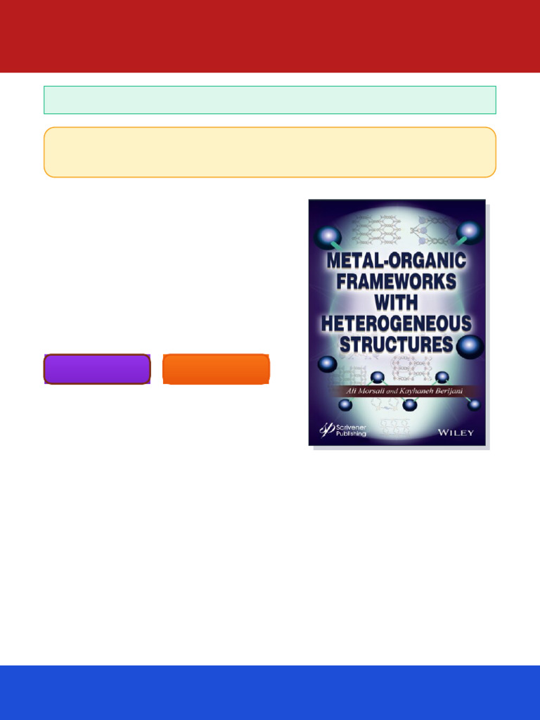 Metal-Organic Frameworks With Heterogeneous Structures Ali Morsali ...