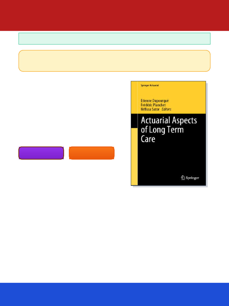 Actuarial Aspects of Long Term Care Etienne Dupourqué ebook test ...
