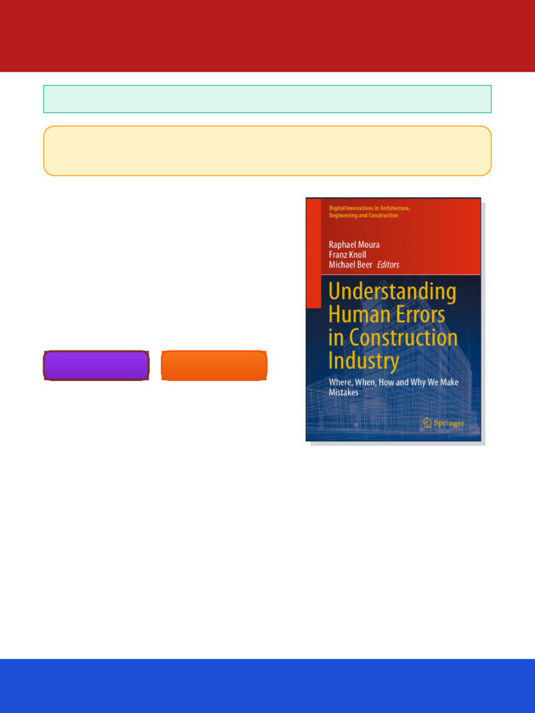 Understanding Human Errors in Construction Industry Where When How and ...