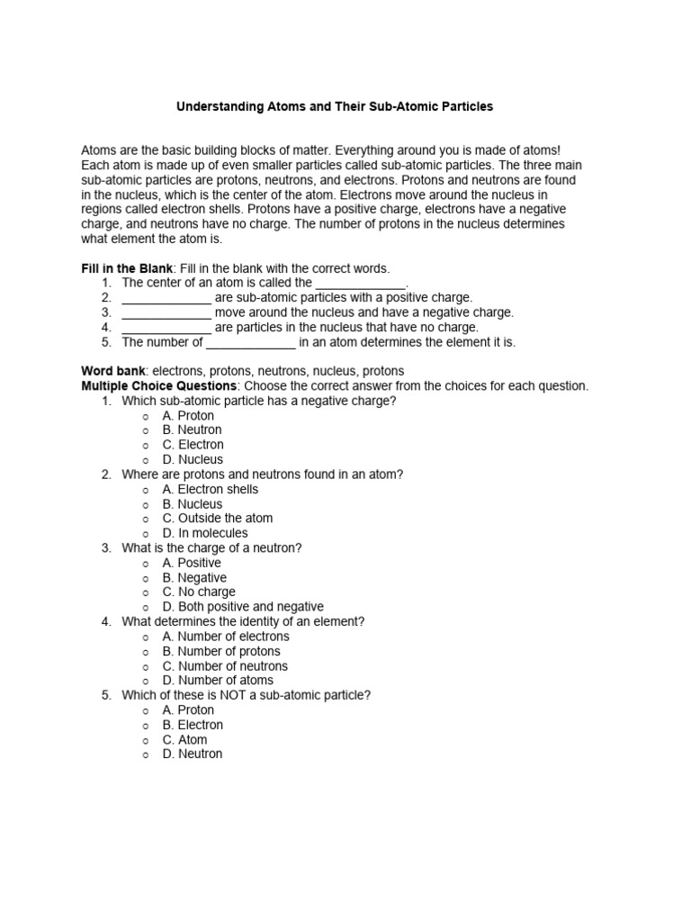 Understanding Atoms and Their Sub-Atomic Particles: o o o o o o o o o o ...