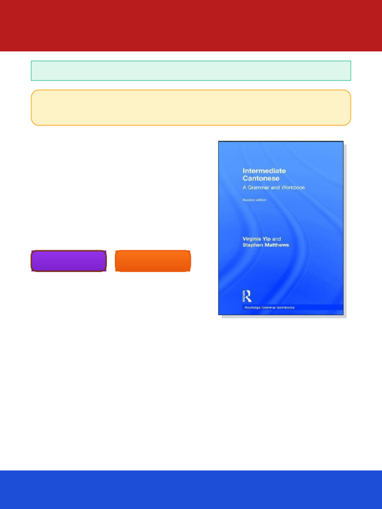 Intermediate Cantonese A Grammar and Workbook Grammar Workbooks 2nd ...