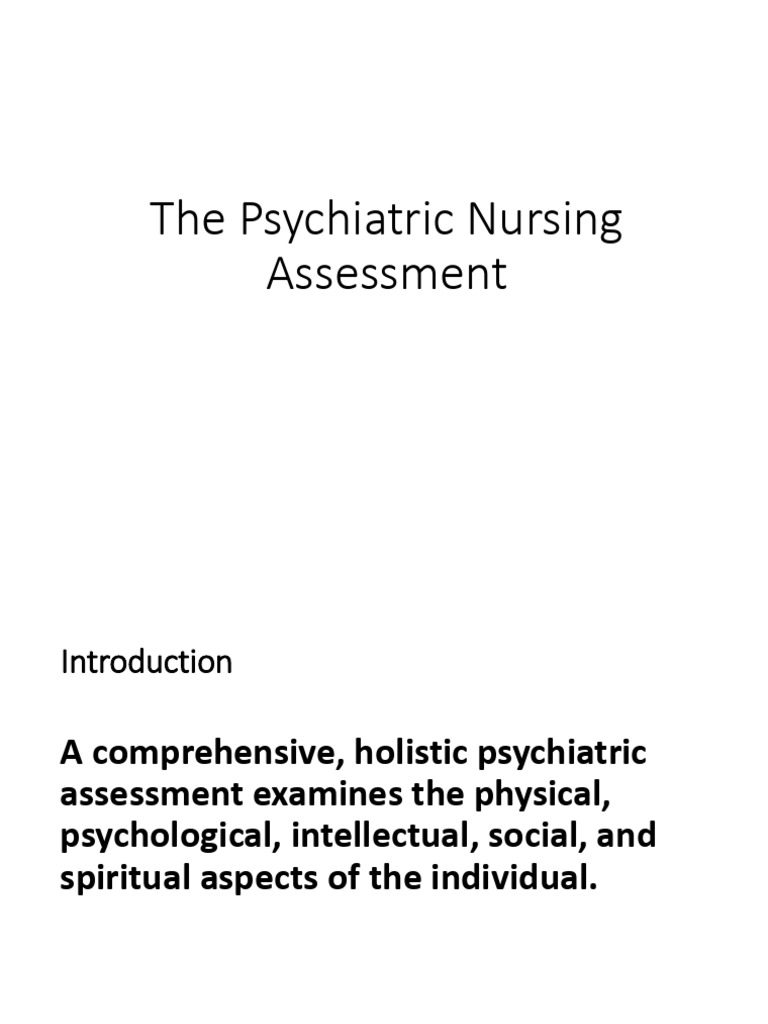Holistic Psychiatric Nursing Assessment Guide | PDF | Mental Disorder ...