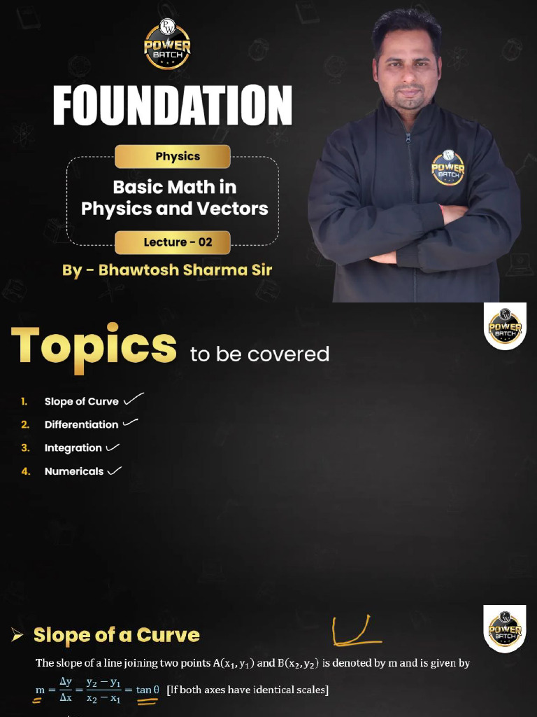 Basic Maths in Physics and Vectors 02 - F1011EB (DPP PDF & Quiz Will Be Provided Soon.) | PDF