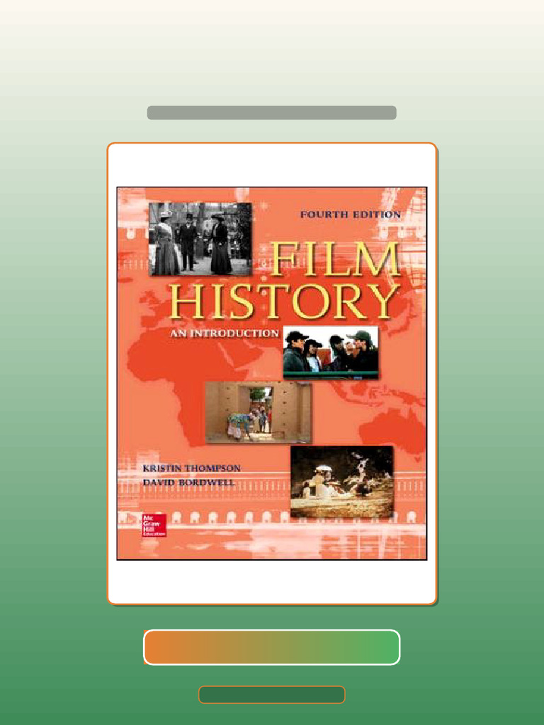 Film History an Introduction 4th Edition Kristin Thompson David ...