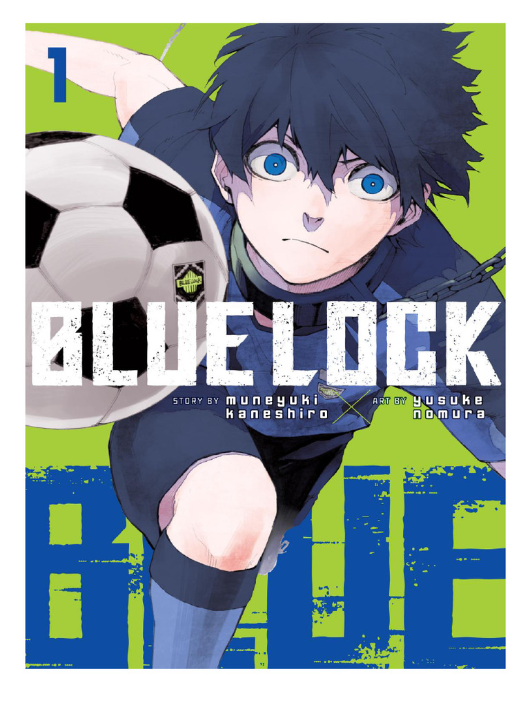 Chapter 1 _ Blue Lock _ Weeb Central | PDF