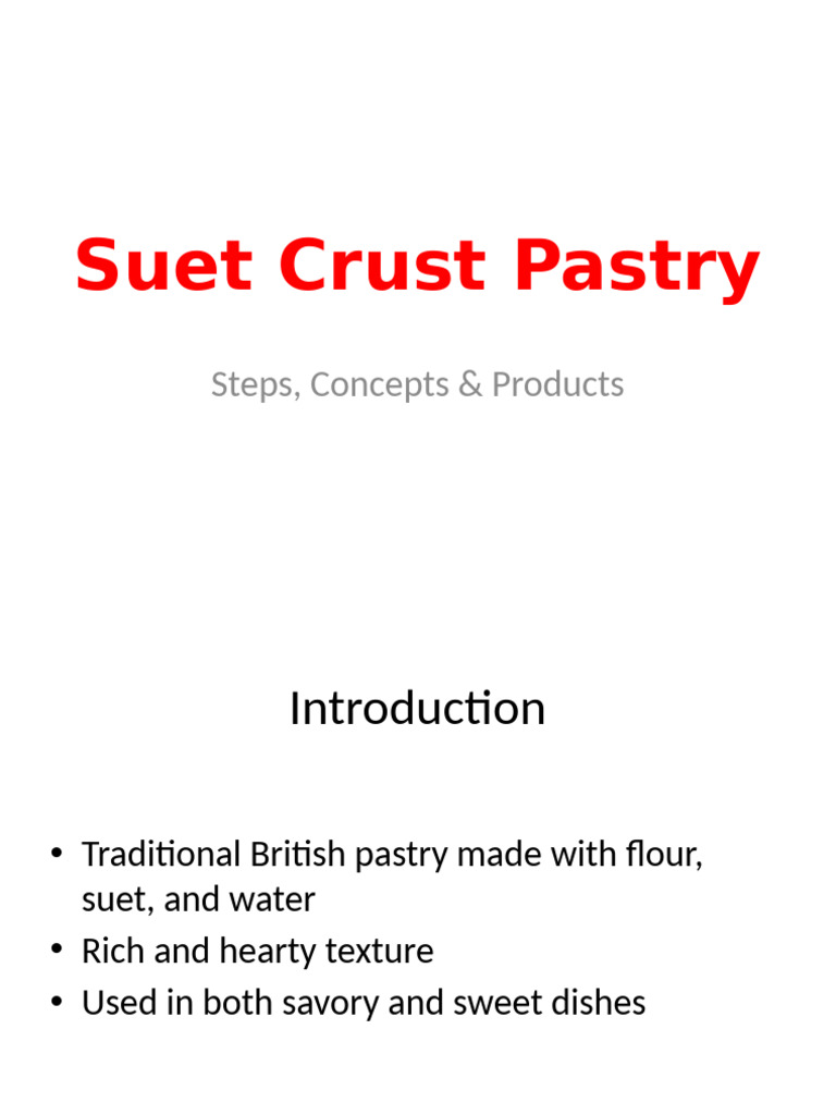 Suet Crust Pastry Presentation | PDF