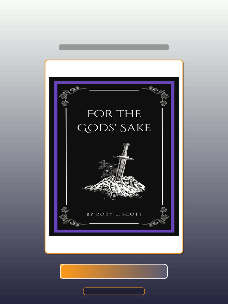 Bundle of For The Gods Sake Tempt The Gods Book 3 Rory L Scott | PDF ...