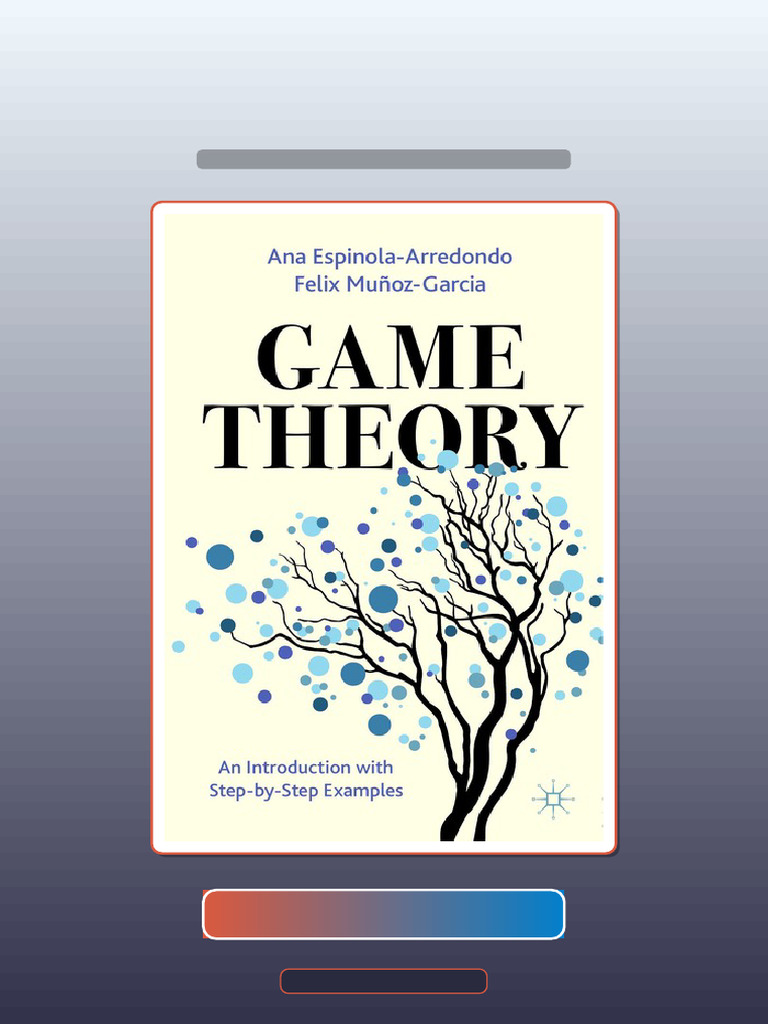 Bundle of Game Theory An Introduction With StepbyStep Examples Ana ...
