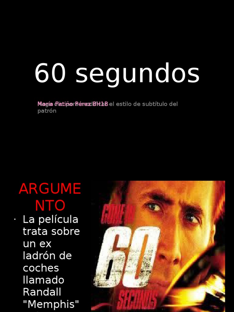 Reparto y trama de "60 segundos" | PDF