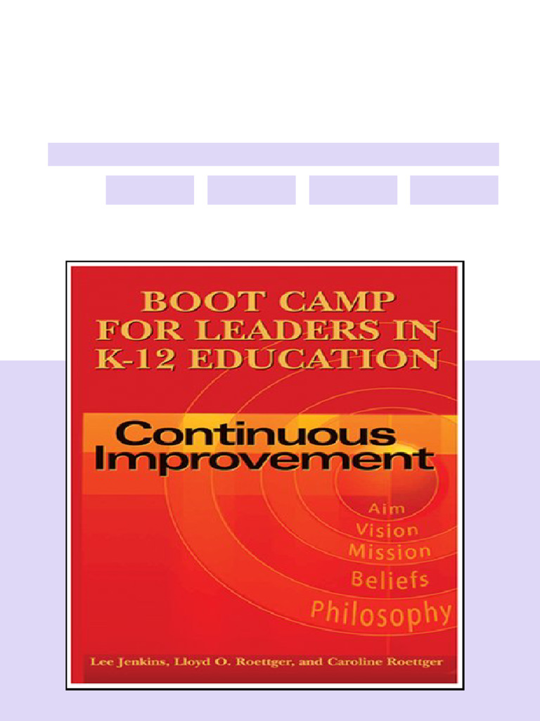 Boot Camp For Leaders in K 12 Education Continuous Improvement 1st ...