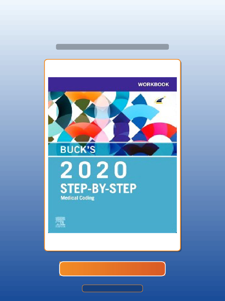 Test Bank For Bucks Workbook For StepbyStep Medical Coding 2020 Edition ...