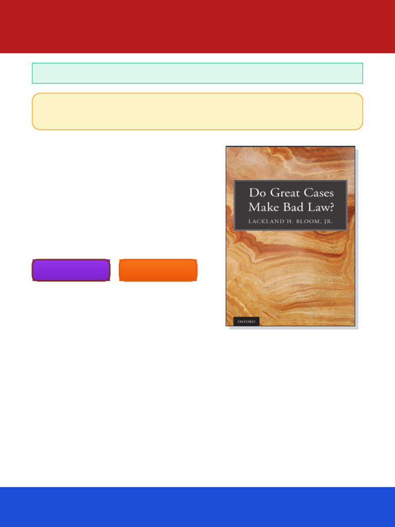 Do Great Cases Make Bad Law 1st Edition Lackland H. Bloom Jr. Ebook ...