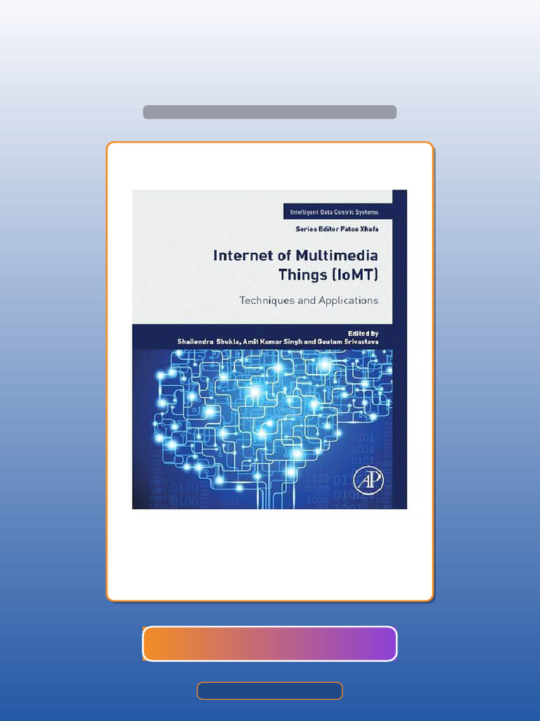 Test Bank of Internet of Multimedia Things IoMT Techniques and ...