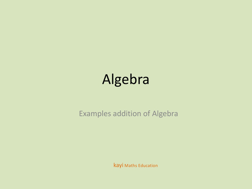 Algebra Addition Examples Explained | PDF