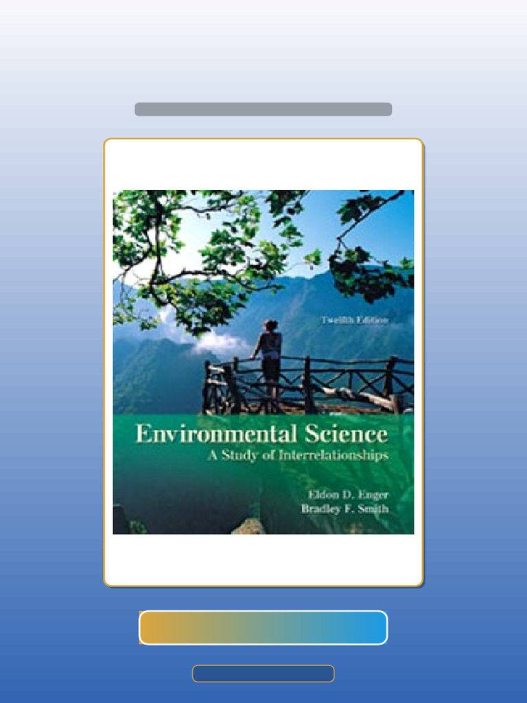 Test Bank For Environmental Science 12th Edition Enger | PDF | Multiple ...