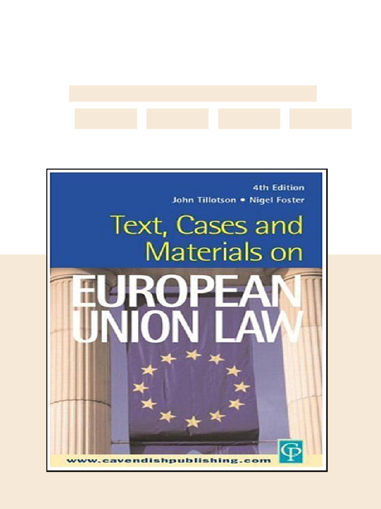 Text Cases and Materials On European Union Law 4th Edition John ...
