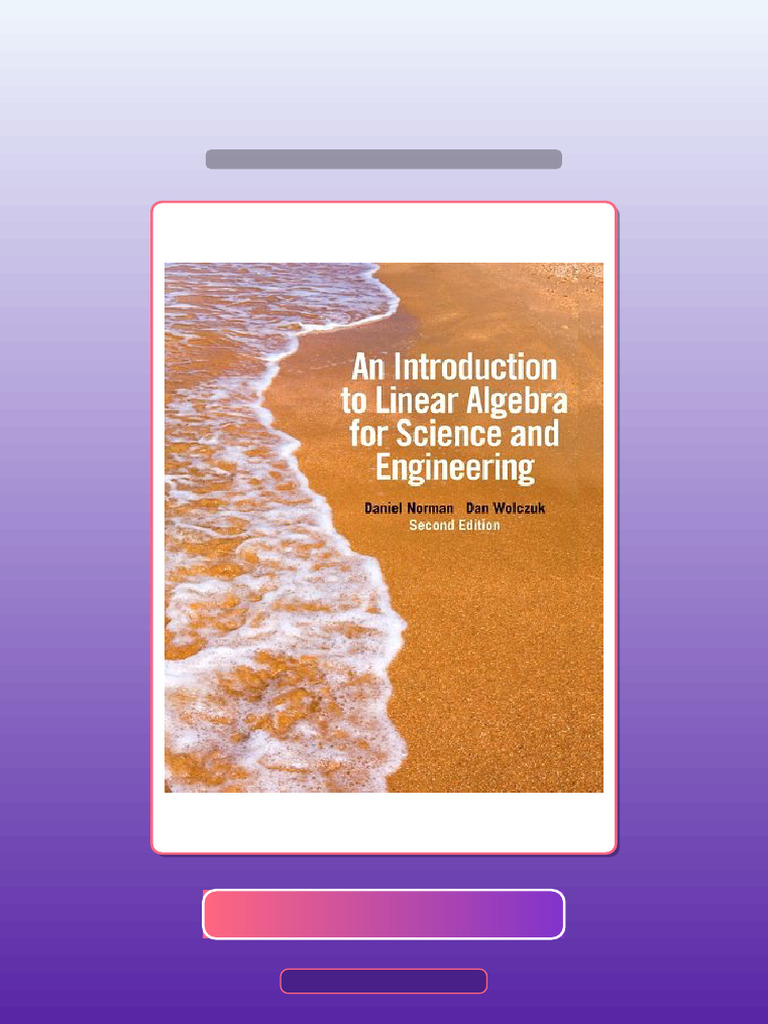 Test Bank of Introduction to Linear Algebra for Science and Engineering ...