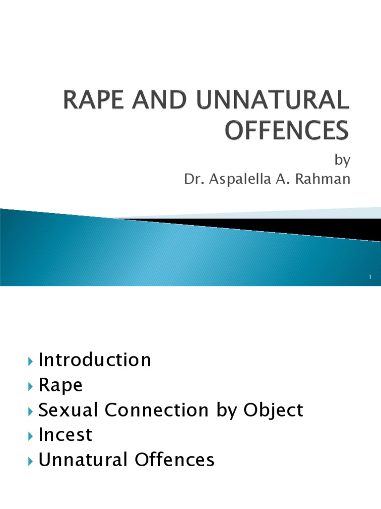 Understanding Unnatural Sexual Offences | PDF | Sodomy Law | Rape