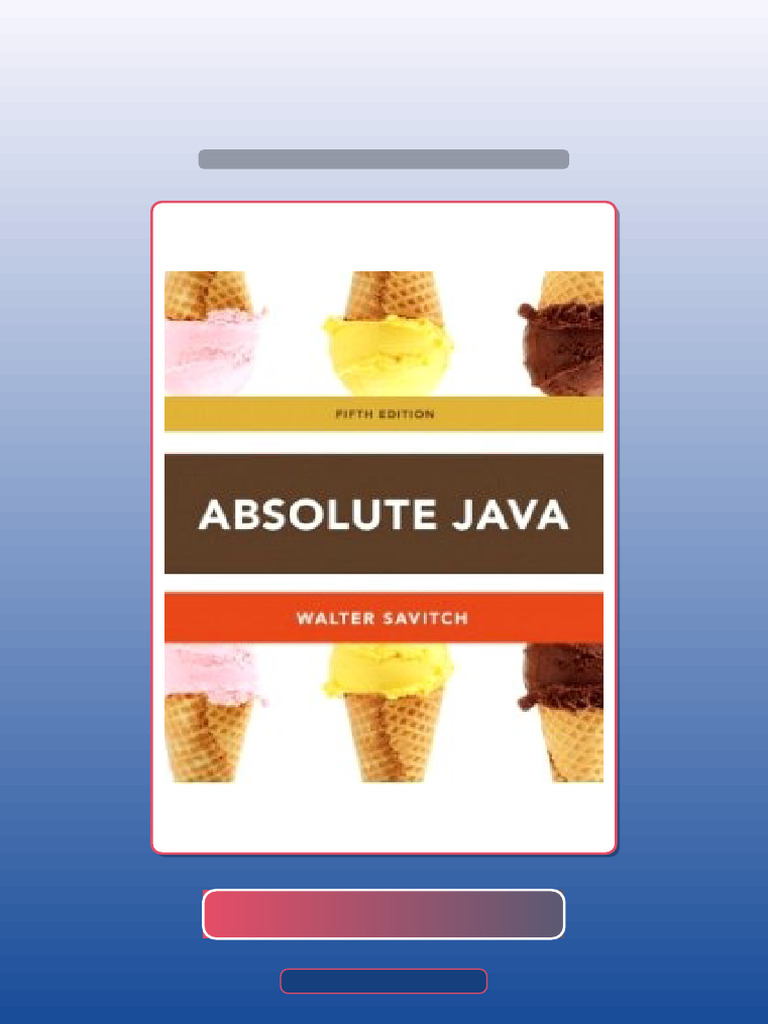 Test Bank for Absolute Java 5th Edition Walter Savitch | PDF | Multiple ...